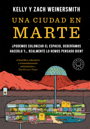 CIUDAD EN MARTE, UNA. PODEMOS COLONIZAR EL ESPACIO, DEBERIAMOS HACERLO ...